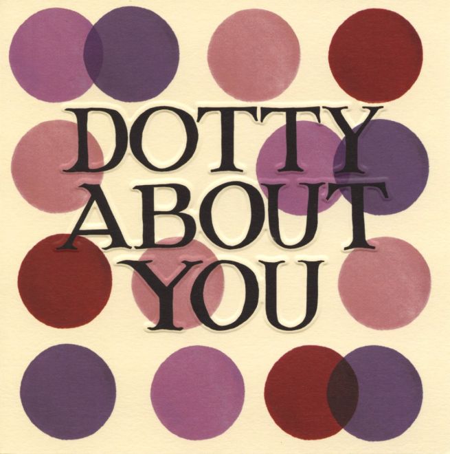 Dotty About You Valentine's Day card by Emma Bridgewater illustrated ...